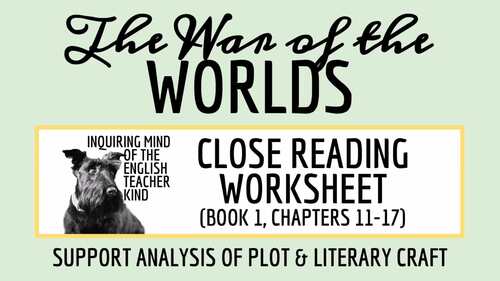 The War of the Worlds Book 1 Chapters 11 through 17 Inference Worksheet