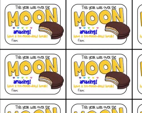 Moon Pie End of Year Gift Tag- This year was over the moon amazing ...