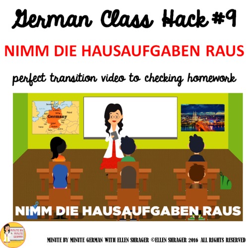 09_German Class Transition Video "Take Out the Homework" for CI TCI ...