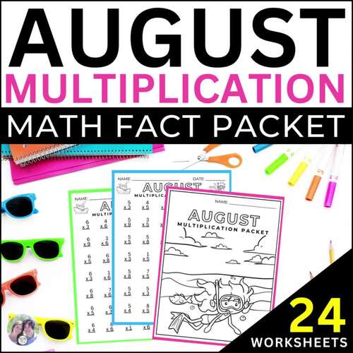 August Multiplication Packet - Math Facts Worksheets - Back to School ...