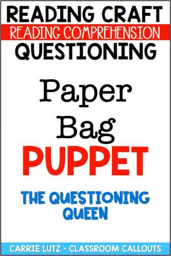 Reading Crafts | Paper Bag Puppet for Reading Comprehension | Questioning