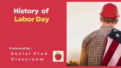 Labor Day History Lesson for Middle School by SocialStudClassroom