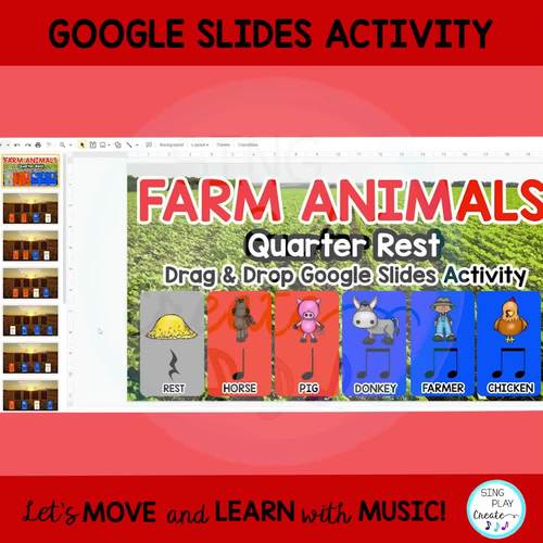 Rhythm Google Slides Drag & Drop Activity {Quarter Rest} Farm Animals