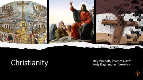 Introduction to Christianity: Symbols, Practices, Overview [Lesson ...