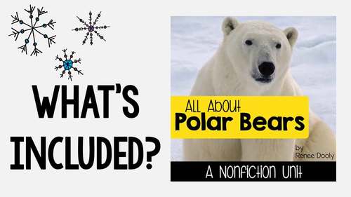 Polar Bears- a nonfiction unit by Renee Dooly | Teachers Pay Teachers