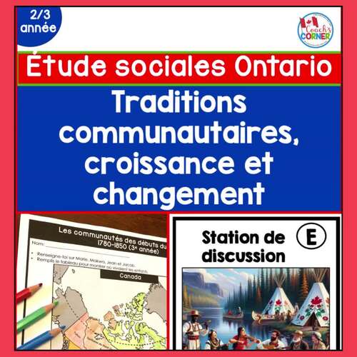 Ontario Grade 2/3 Strand A Social Studies Unit | FRENCH IMMERSION VERSION