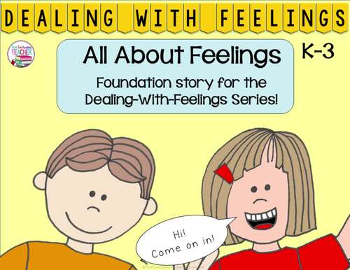 Feelings: Identifying Feelings, Emotions: All About Feelings Story lesson