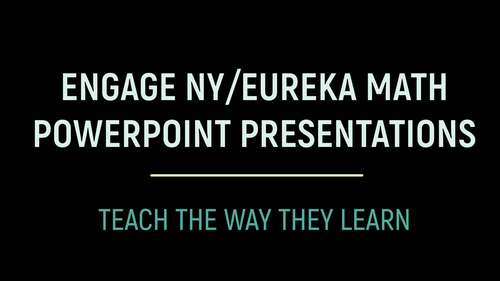 Engage NY/Eureka Math PowerPoint Presentations 3rd Grade Module 5 ALL ...