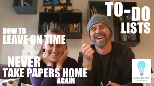 Maximize To-Do Lists to NEVER Take Papers Home Again by Created for ...