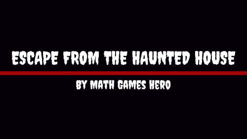Escape From The Haunted House - Escape Room Math Game No. 6 - INTRO VIDEO