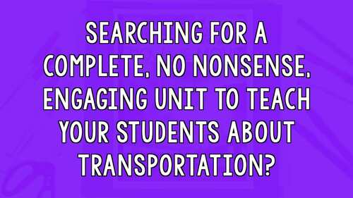 Transportation Non-Fiction Unit | Science, Writing, Literacy, Math
