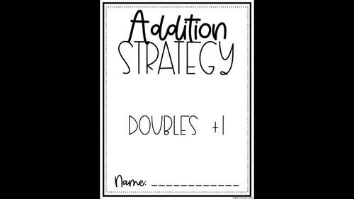 Doubles Plus One Addition Strategy - Near Doubles - Worksheets and ...
