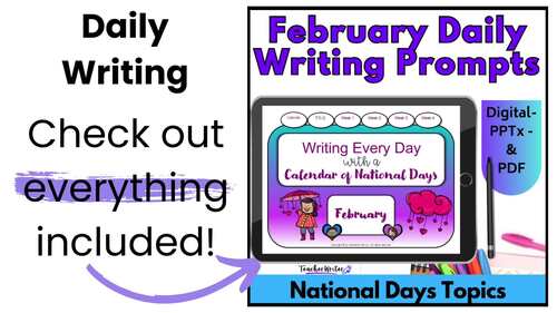 February Daily Writing Prompts Journal Daily Quick Write PPT PDF Google