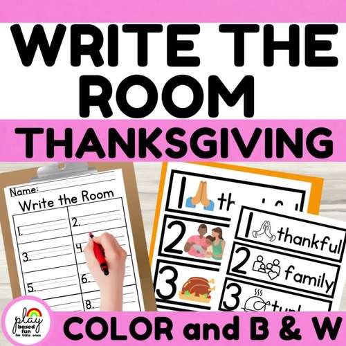 WRITE THE ROOM, THANKSGIVING ACTIVITIES, THANKSGIVING WRITING ...