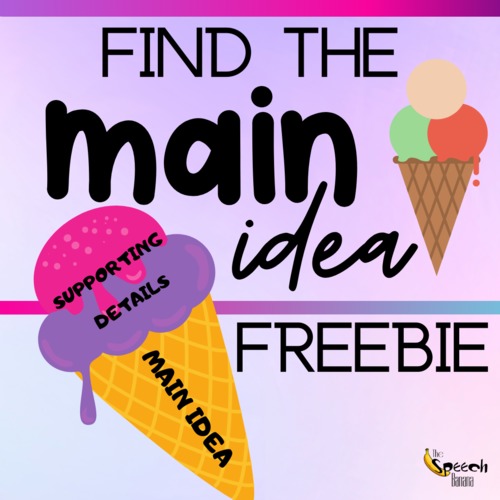 Main Idea {Elementary Level} by The Speech Banana TpT | TPT