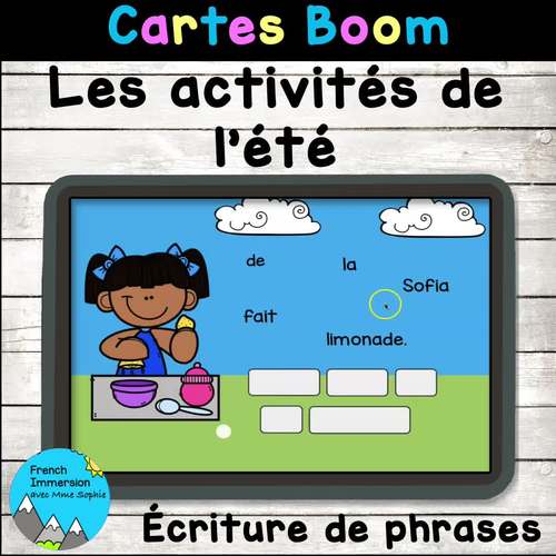 Écris les phrases les activités d'été Boom French summer sentences writing