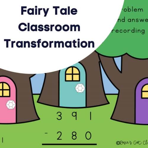 2nd Grade Room Transformation for Addition & Subtraction with a Fairy ...
