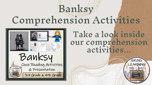 Banksy Close Reading Comprehension Activities | 3rd Grade & 4th Grade