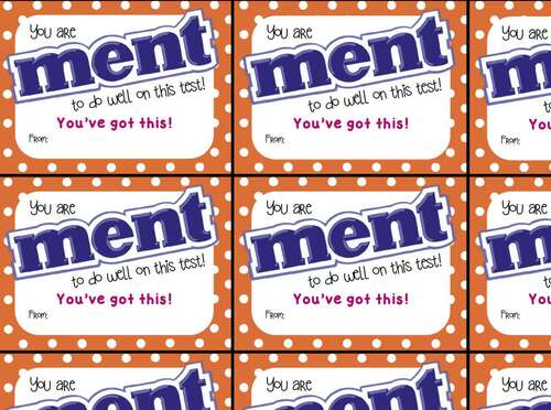 Mentos Testing Motivation Treat Tag- You're "ment" to do well on this test!