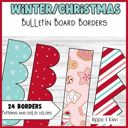 Winter/Christmas Bulletin Board Borders by Hippo and Kiwi | TPT
