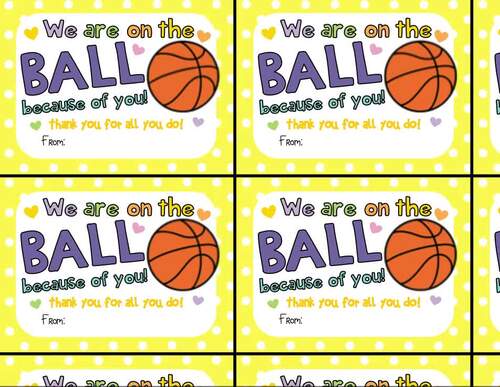 Basketball (Fidget Toy) Staff (Teacher) Appreciation Gift Tag-We are on ...