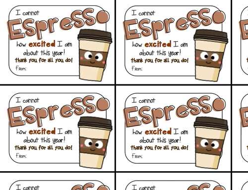 Cute Coffee/ Latte Beginning of Year Gift Tag-I(We) cannot Espresso how ...