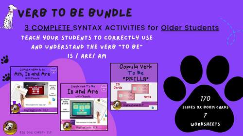 Copular Verb TO BE ( IS, ARE, AM ) BUNDLE For GOOGLE SLIDES and BOOM