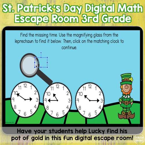 3rd Grade St. Patrick's Day Digital Math Telling Time Escape Room