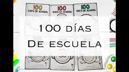 100 Days of School in Spanish | 100 días de escuela by Ms Herraiz