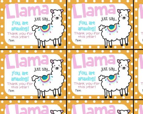 Llama End of Year Thank You Gift Tag- Llama just say...You're amazing ...
