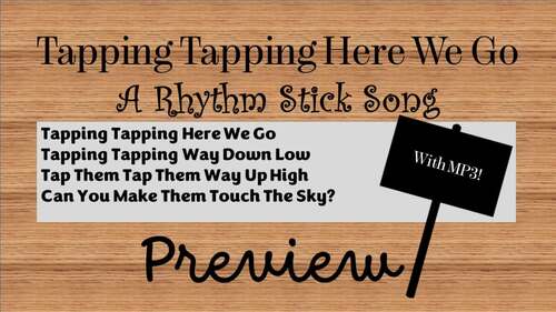 Tapping Tapping Here We Go! A Rhythm Stick Song with mp3! | TPT