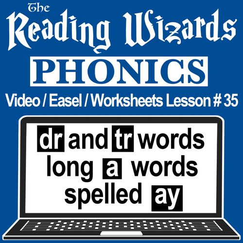 Phonics Video/Easel/Worksheets - DR & TR Words/AY Words - Reading ...