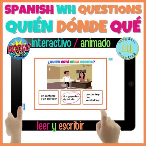 WHAT questions Quién Dónde Qué | en Espanol by Teacher's Resource Store
