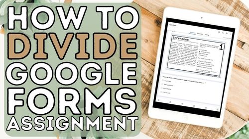 How To Divide Google Forms Into Small Assignments By Custom Classroom By Angela