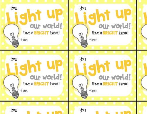 Light Bulb Christmas (Winter Break) Holiday Gift Tag-You Light up my ...