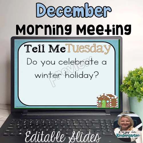 December Morning Meeting & Message Slides by Cozy in Kindergarten
