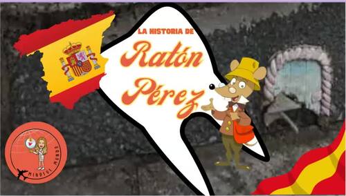 Cultura de España: Ratón Pérez (story & history) & tooth fairy project