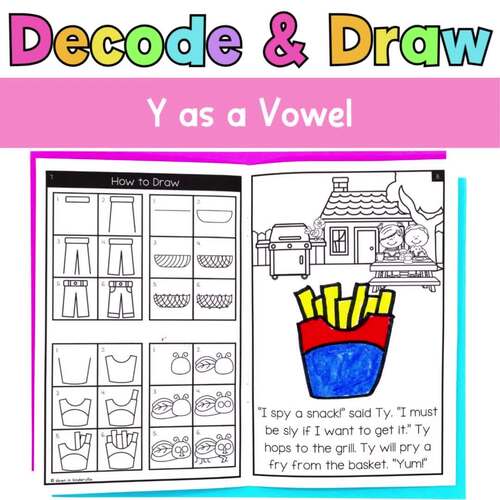 Y as a Vowel Decodable Readers Directed Drawing Books- Decode & Draw ...
