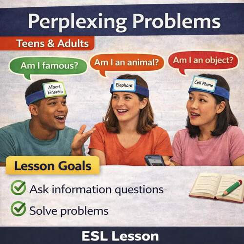ESL Problem-Solving & Critical Thinking Lesson: Riddles, Logic Questions