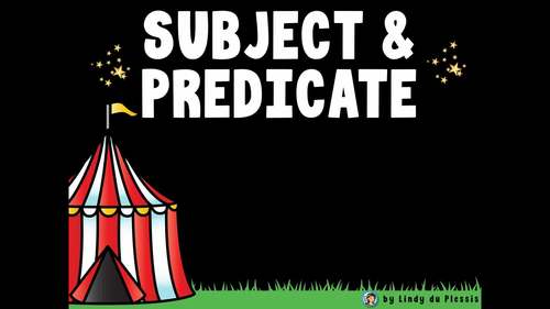 Subject and Predicate PowerPoint / Google Slides, Worksheets, Posters ...