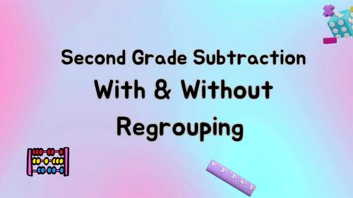 2nd Grade 1, 2 & 3 Digit Subtraction with Regrouping & No Regrouping ...