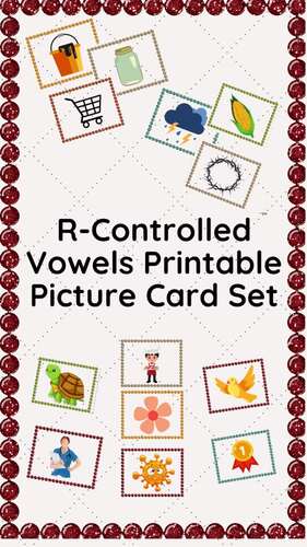 R Controlled Vowels Picture Card Set for Sorting by Z-Girl Creations