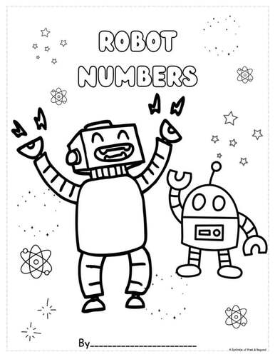 Robot Themed Printable Activities for Numbers 1-10 Tracing Counting ...