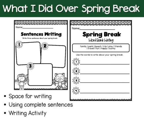 What I Did Over Spring Break Writing Worksheets | Spring Break Writing ...
