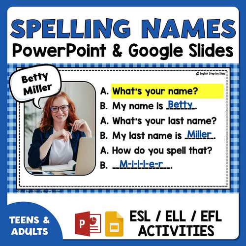 Spelling Names - ESL Activities for Teens and Adults by ESL Step by Step