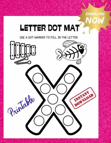 Letter X Dot Marker Page Learn the Letter X Activity Preschool Alphabet ...