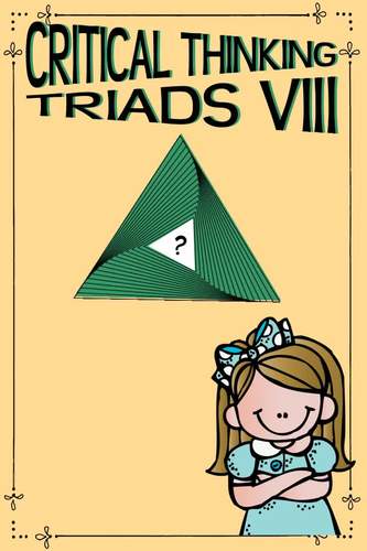 CRITICAL THINKING TASK CARDS Word Relationships TRIADS VIII Literacy GATE