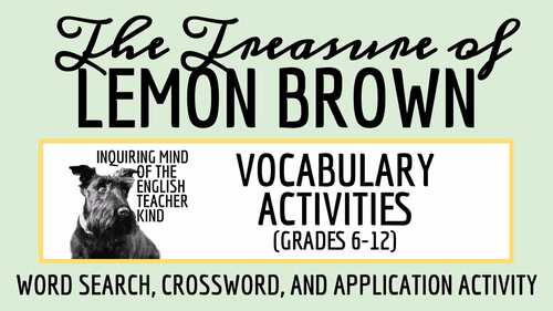 "The Treasure of Lemon Brown" by Walter Dean Myers Vocabulary Activities
