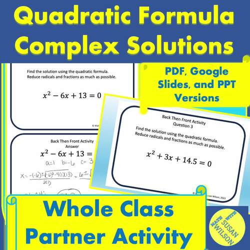 Quadratic Formula Activity - Complex Solutions - Interactive Class ...