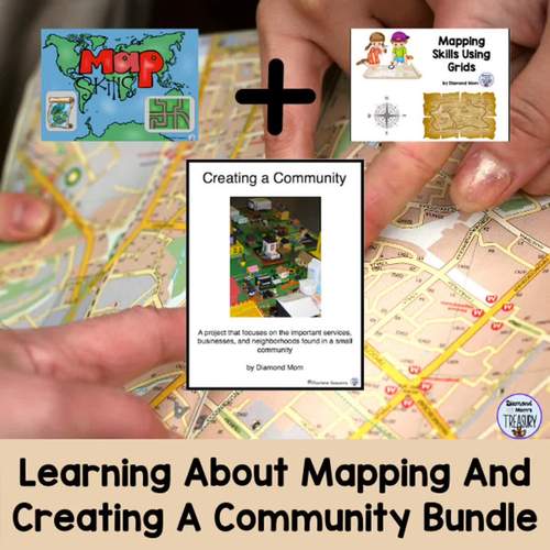 Learning About Mapping And Creating A Community Bundle by Diamond Mom